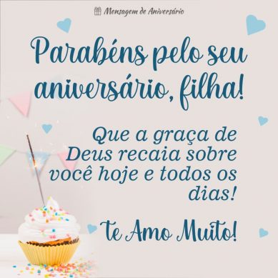 Parabéns pelo aniversário, filha - Mensagem de Aniversário