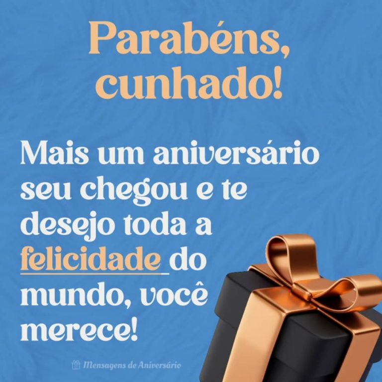 Mais Um Aniversário Do Meu Cunhado Mensagem De Aniversário