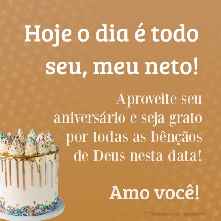 Mensagens de Aniversário para Neto - Mensagem de Aniversário